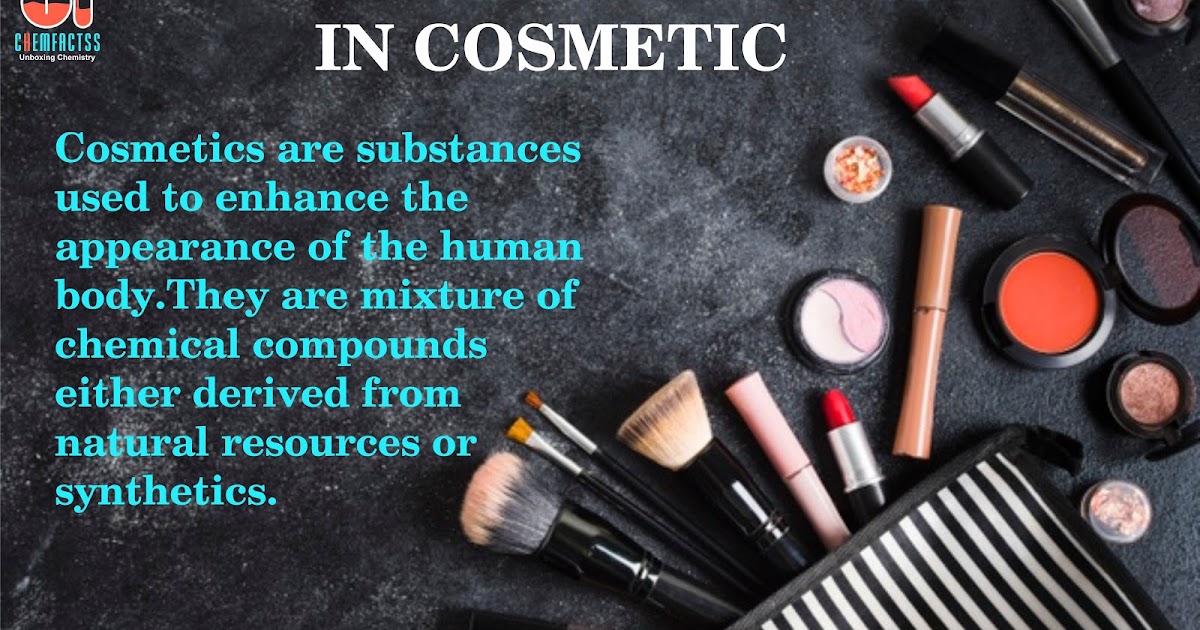 Do you know what is the Chemistry behind the Cosmetic products
