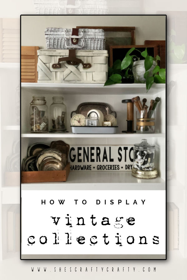 She's Crafty: How to Decorate with Vintage Collections