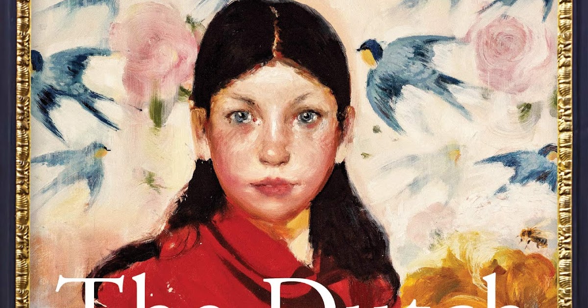 Wait! I Have a Blog?!: The Dutch House