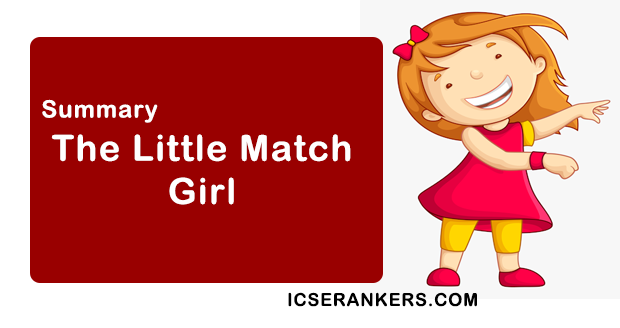 Summary of The Little Match Girl Treasure Trove