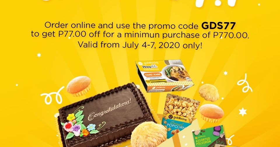 Manila Shopper: Goldilocks 7.7 Online Delivery Promo: July 2020