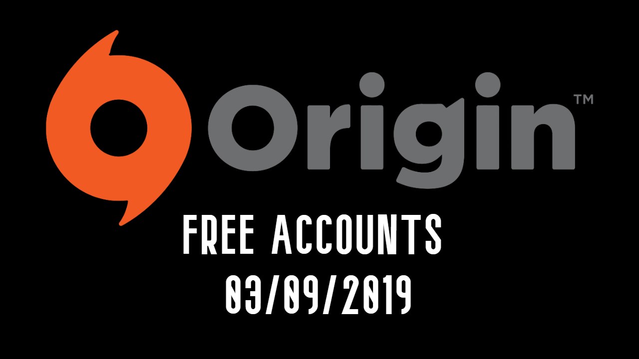1 ORIGIN ACCOUNT WITH GOOD GAMES 03/09/2019