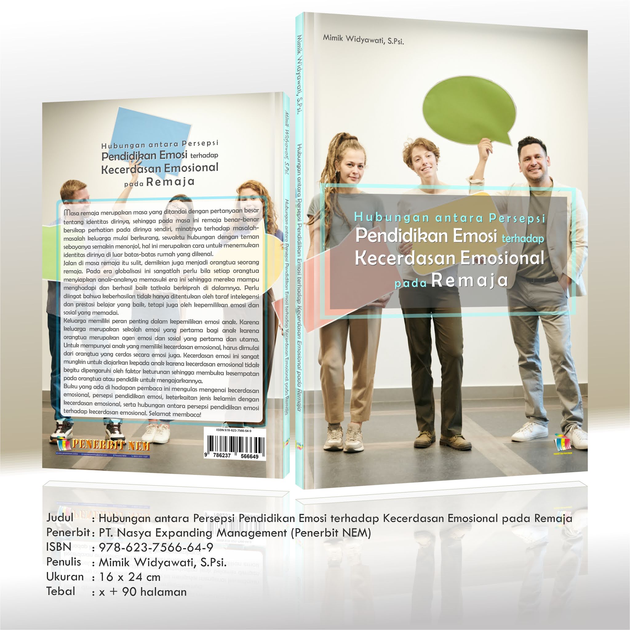 Penerbit NEM: HUBUNGAN ANTARA PERSEPSI PENDIDIKAN EMOSI TERHADAP KECERDASAN EMOSIONAL PADA REMAJA