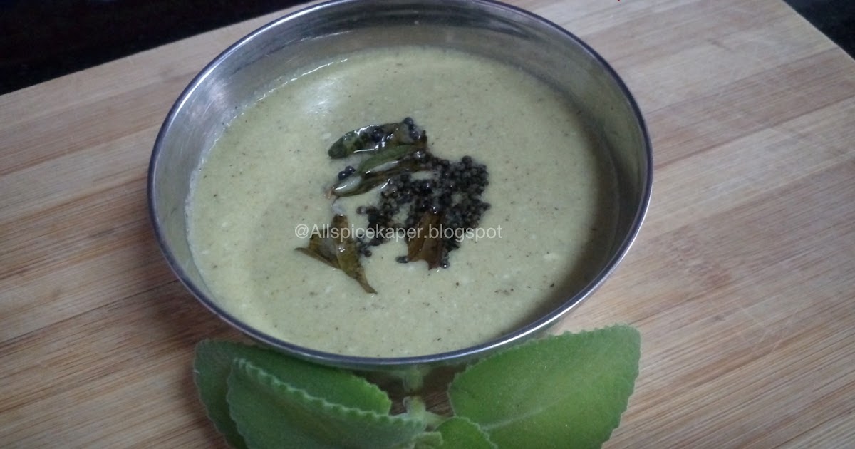 Allspice: Sambarpalli Thambli/Country Borage Cold Soup