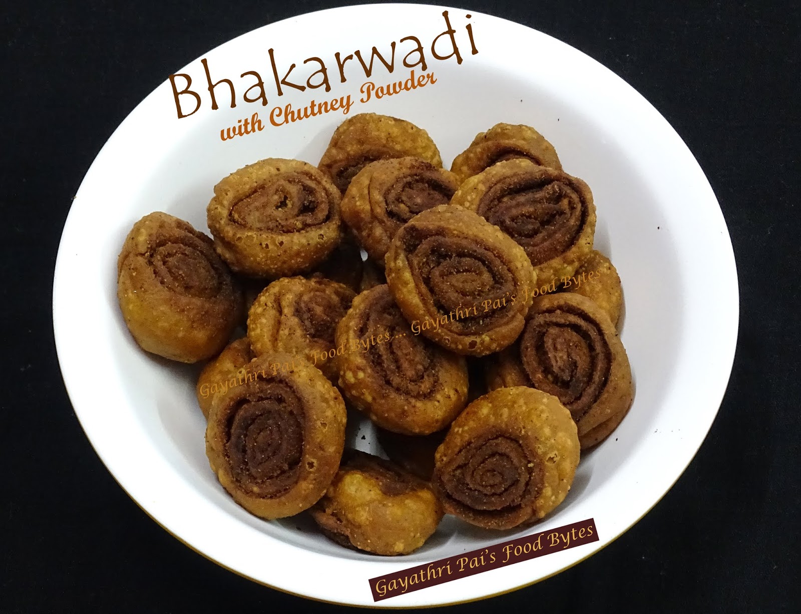 Gayathri Pai's Food Bytes: Bhakarwadi with Chutney Powder.