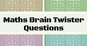 Easy Maths Brain Teasers Questions for Kids and Teens