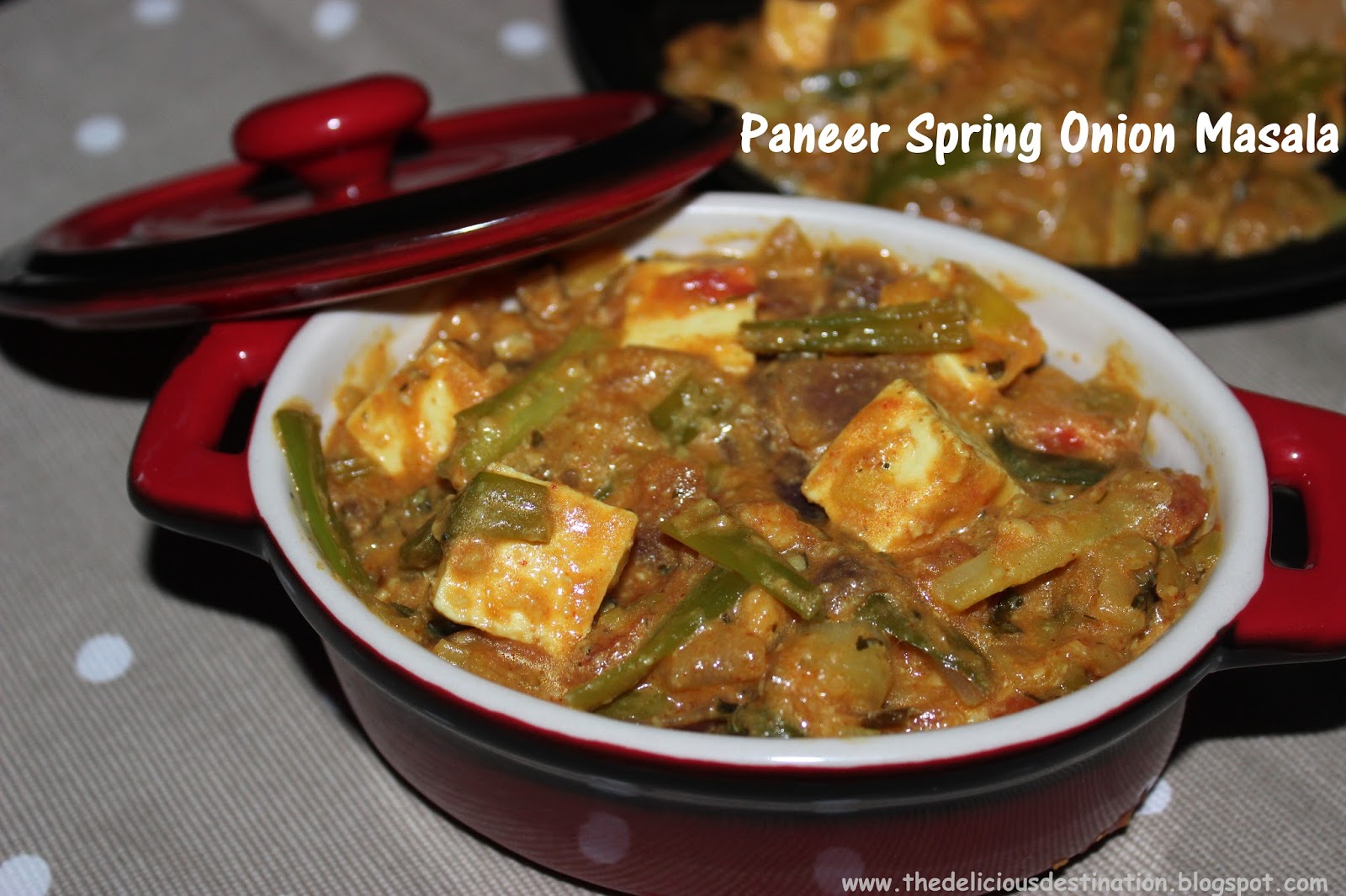 The Delicious Destination: Paneer Spring Onion Masala Recipe