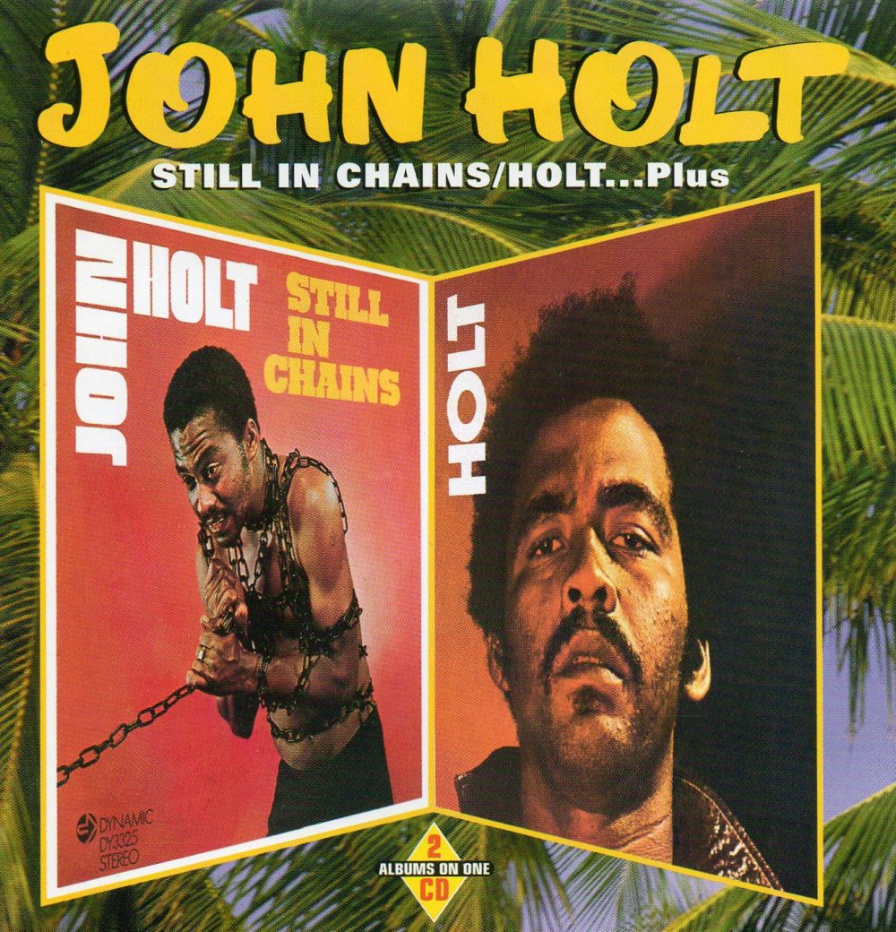 Reggaediscography: JOHN HOLT - DISCOGRAPHY: (Reggae Singer)