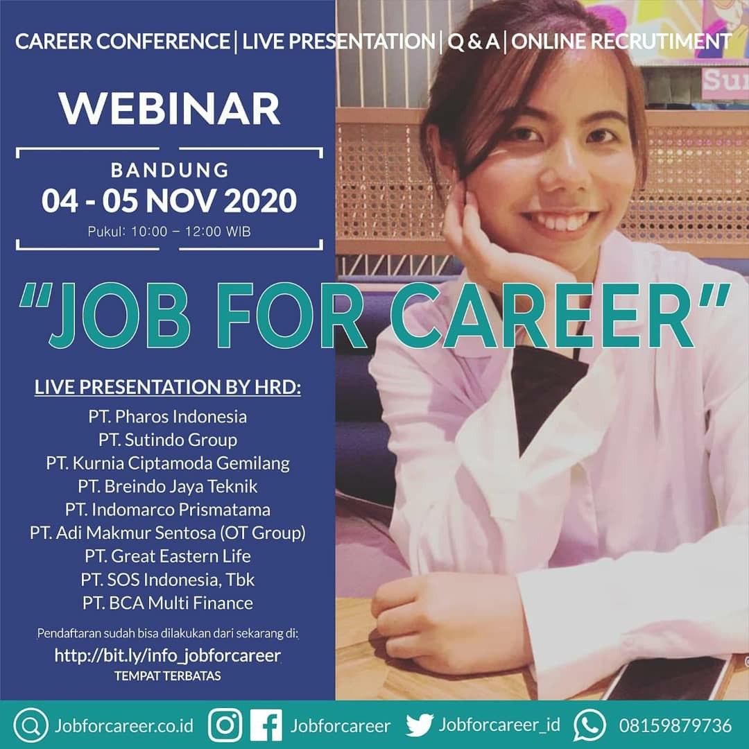 Webinar Job For Career 04 - 05 Bandung November 2020 - Info Loker ...