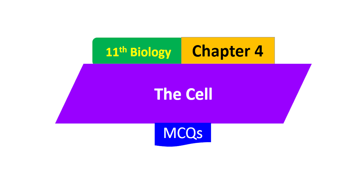 Chapter 4 The Cell Class 11 chapter-4-the-cell-class-11