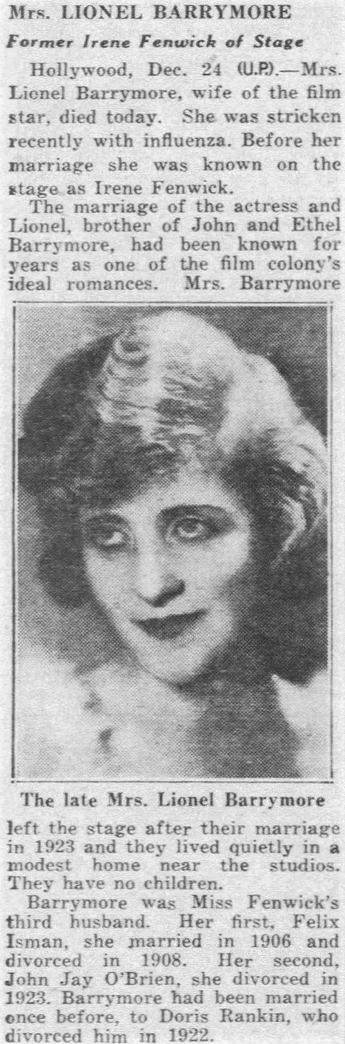 Irene Fenwick ~ Lionel Barrymore's Tragic Wife