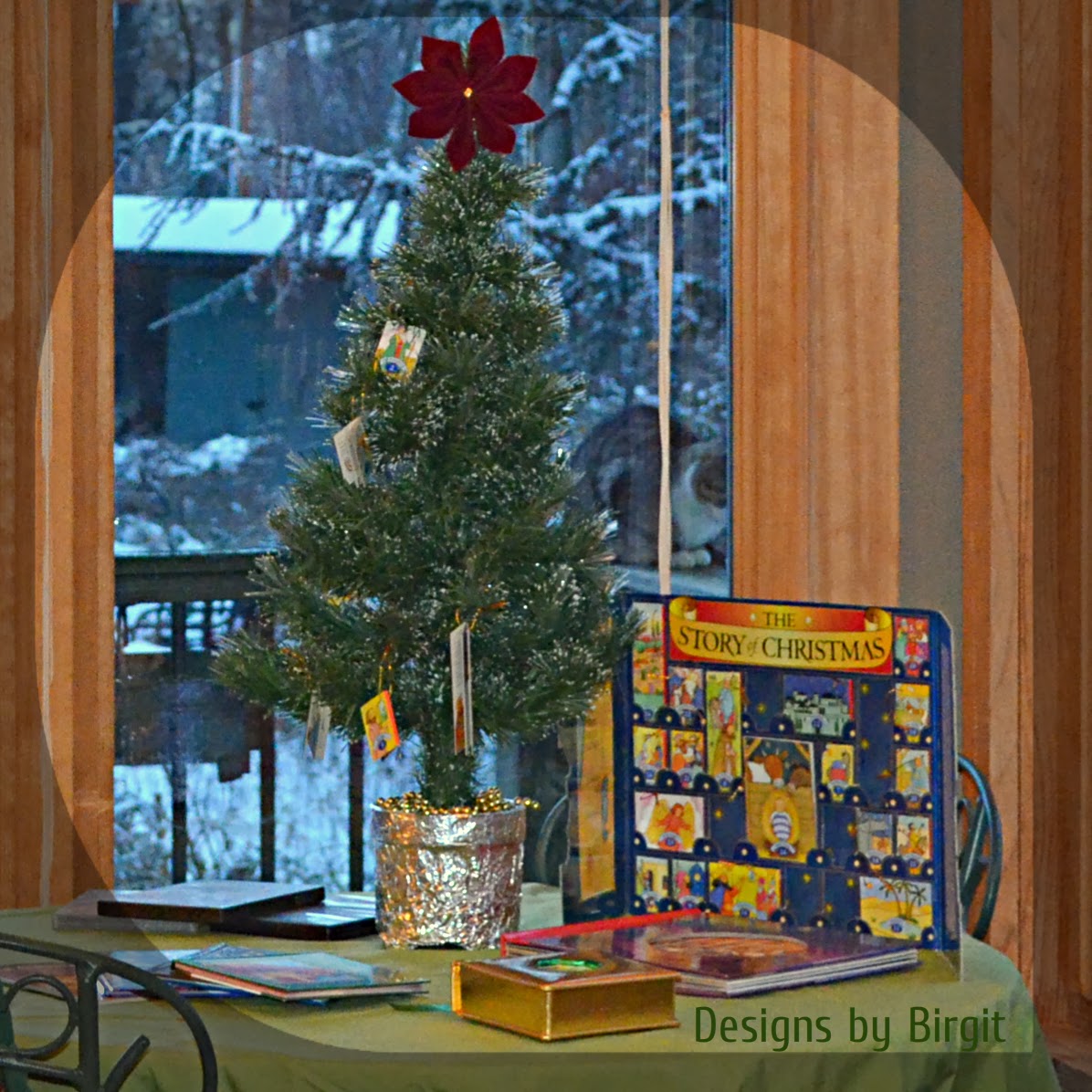 Designs by Birgit: Our 4 Steps From Advent to Christmas