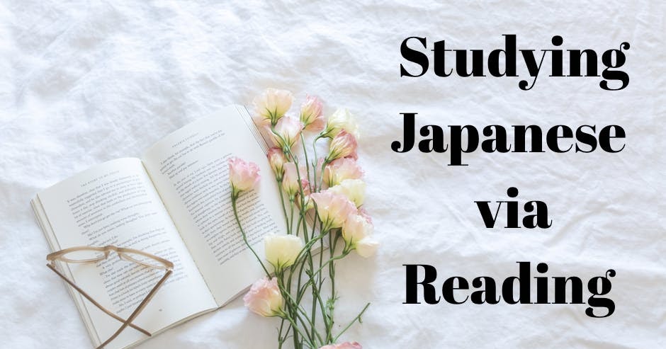 Studying Japanese via Reading - A Guide — The Sincerely, Alice Blog