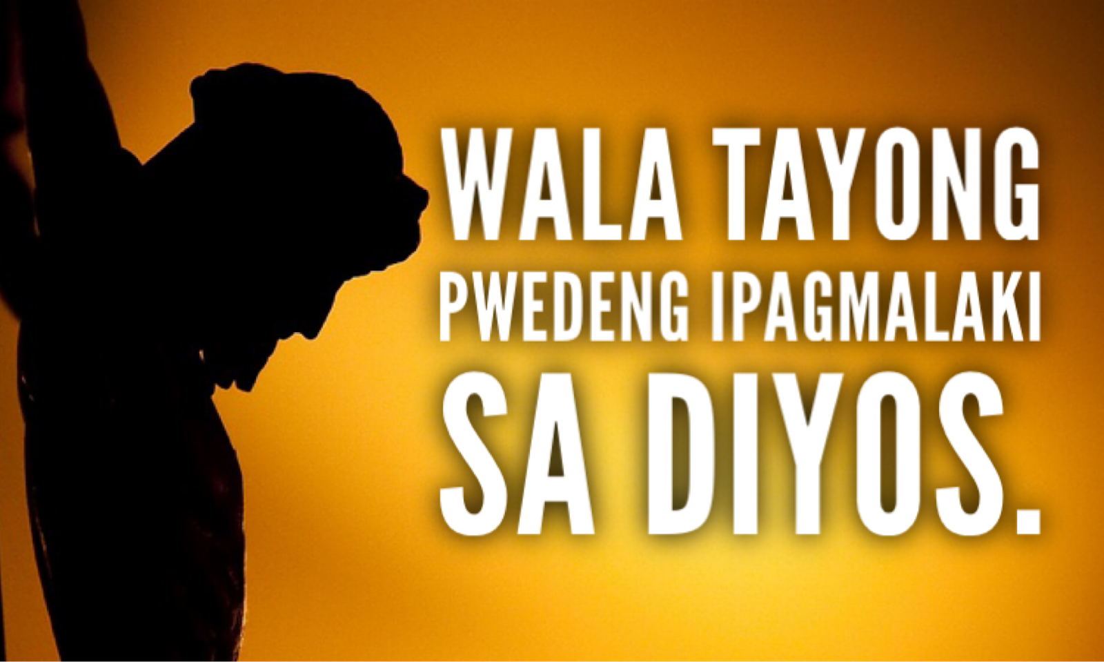 Philippine Catholic Churches: Wala tayong pwedeng ipagmalaki sa Diyos ...