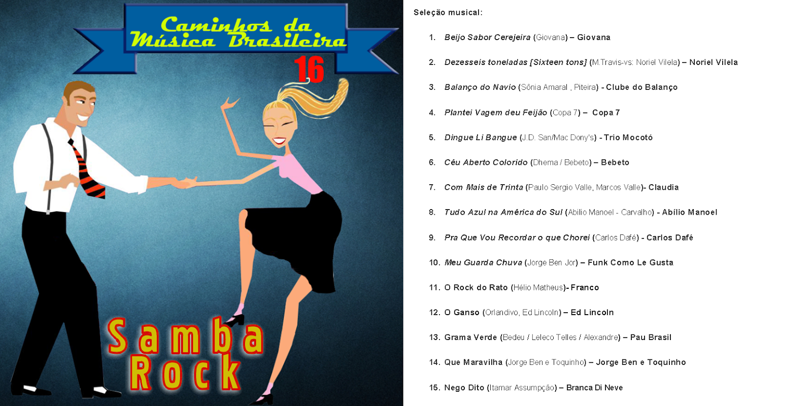 CAMINHOS DA MÚSICA BRASILEIRA: 16 - SAMBA ROCK