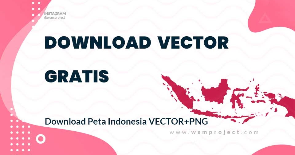 Download peta indonesia vector cdr format - whatlopa