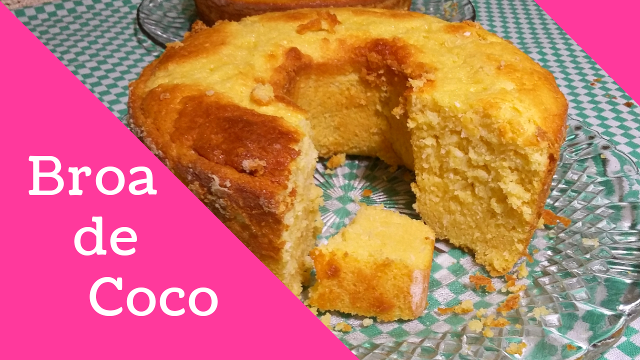 Papo com a Cris: Receita: Broa de Coco