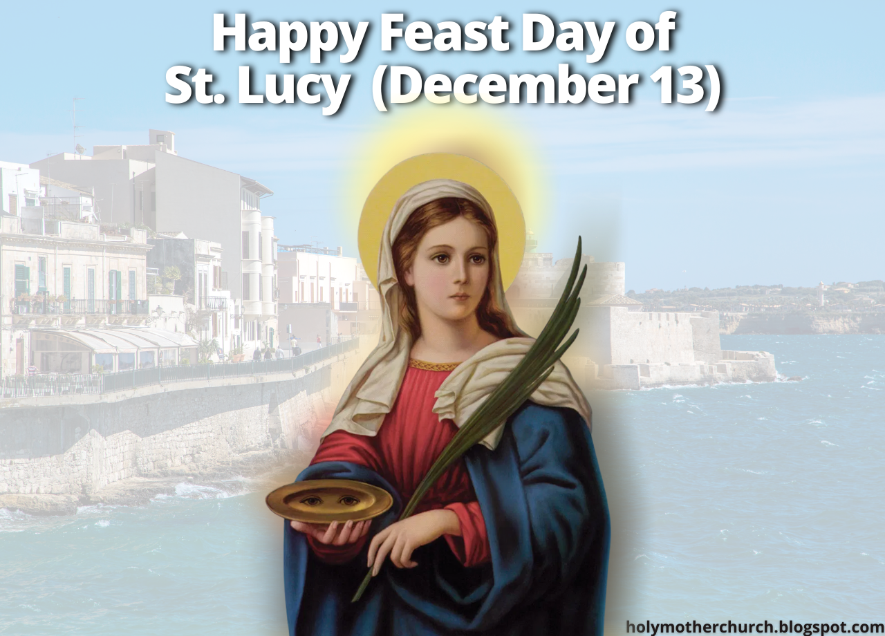 Catholicism for Everyone: Happy Feast Day of St. Lucy in the Catholic ...