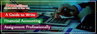 A Comprehensive Guide to Write Financial Accounting Assignment ...