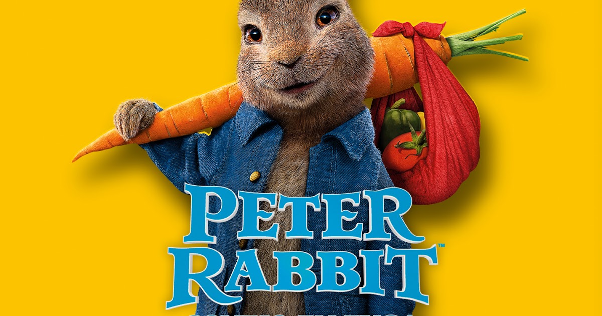"PETER RABBIT CONEJO EN FUGA" ESTRENA NUEVO TRÁILER Y POSTER FINAL ~ Arkham