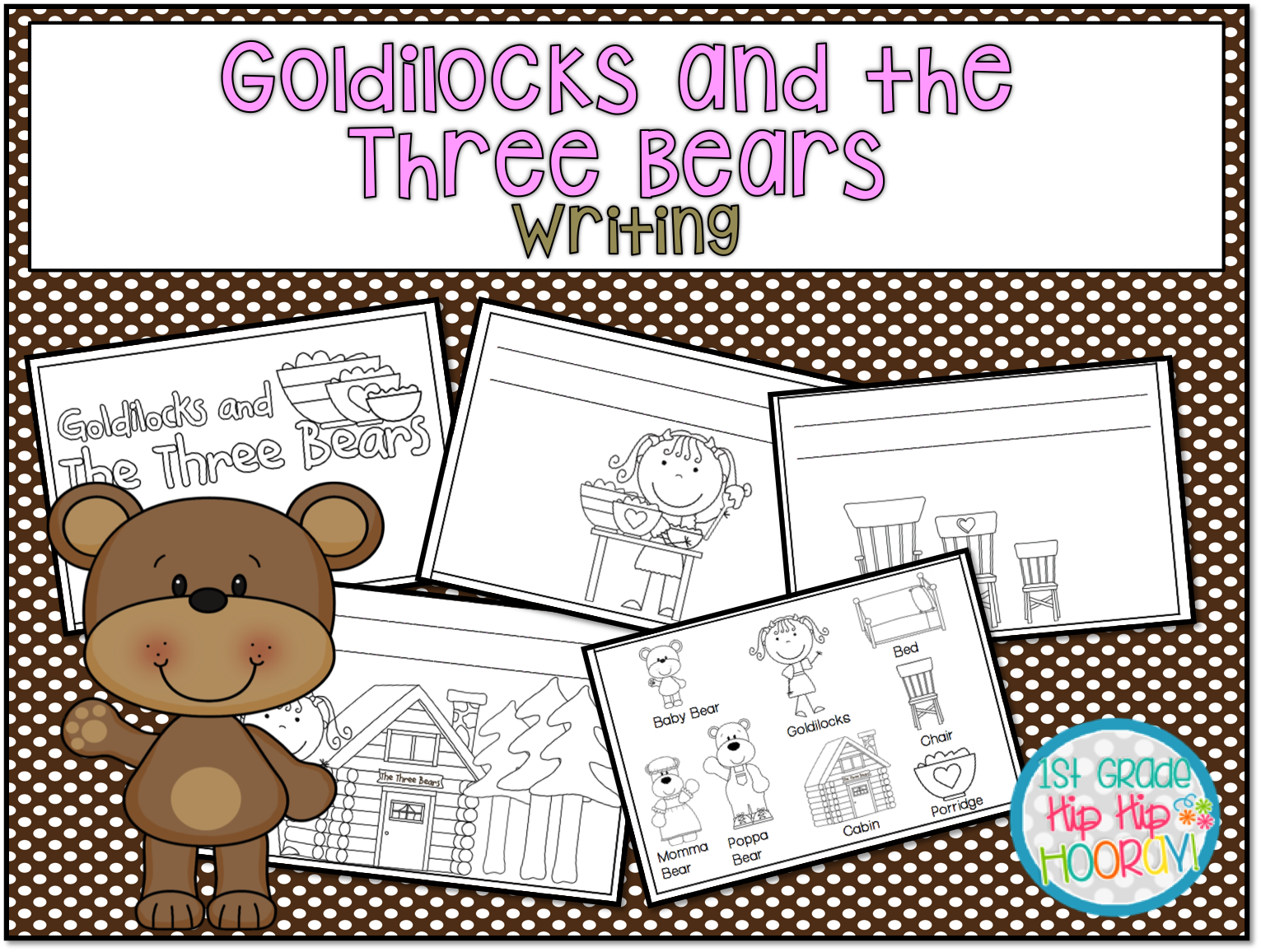 Goldilocks And The Three Bears Writing Activities