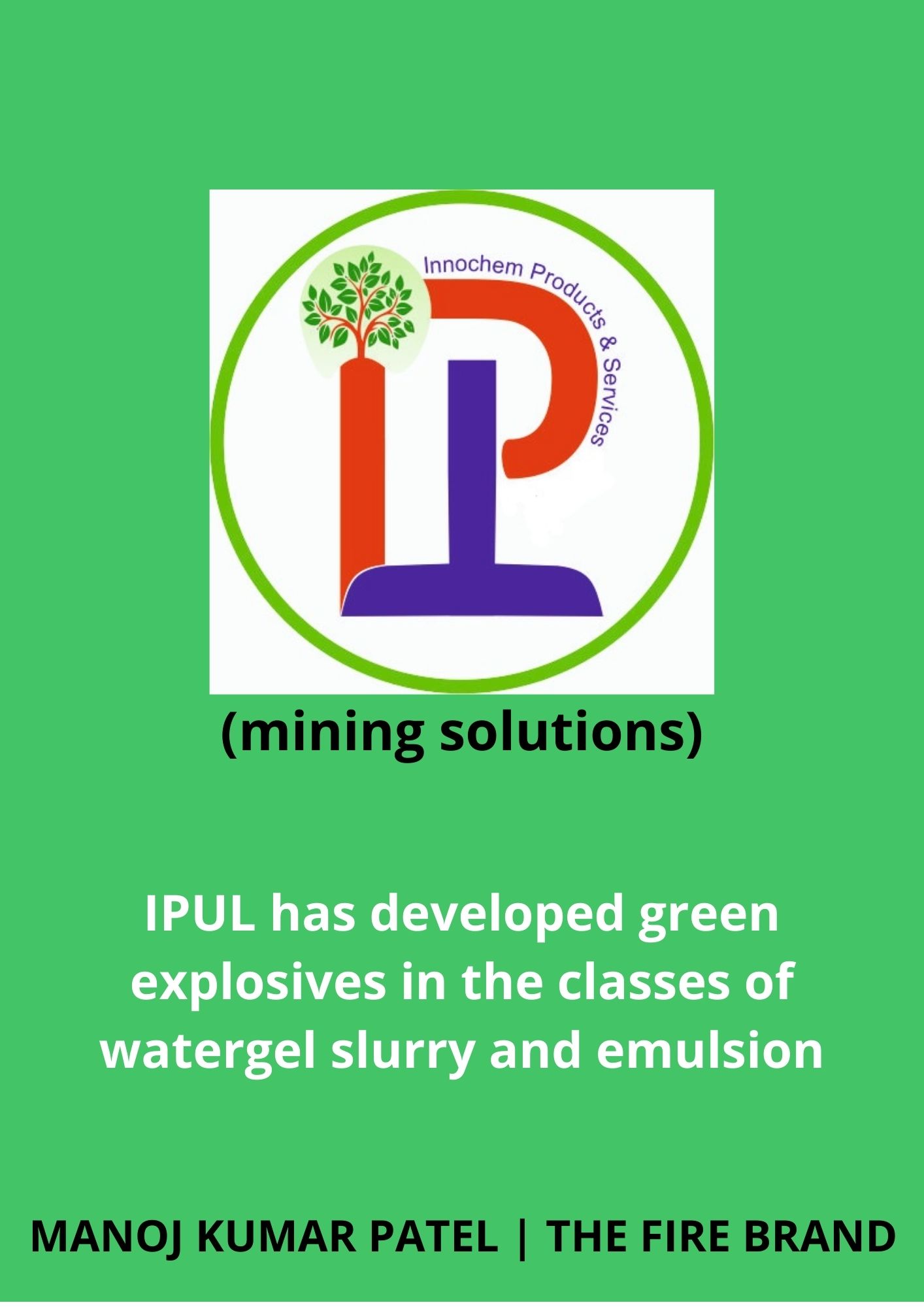 GREEN EXPLOSIVES WILL BE COMING TO A MINE NEAR YOU