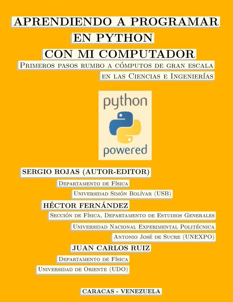 Aprendiendo a programar en Python con mi computador – Sergio Rojas ...