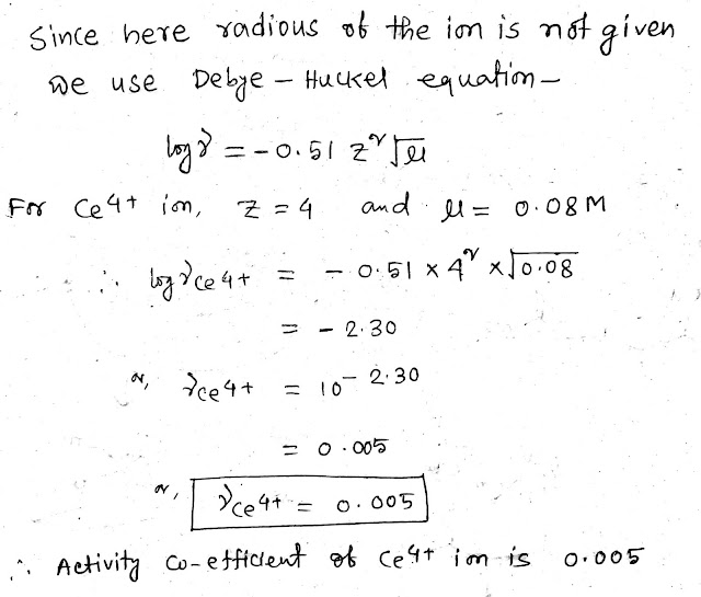 Activity coefficient calculation example ,Debye-Huckel equation,ionic ...