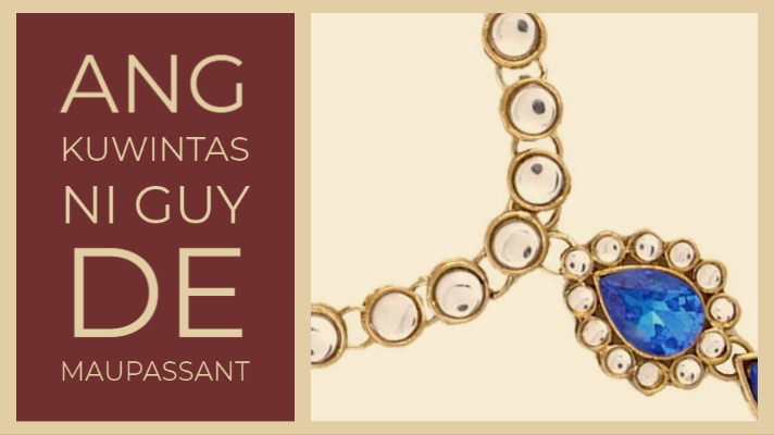 Ang Kuwintas ni Guy de Maupassant