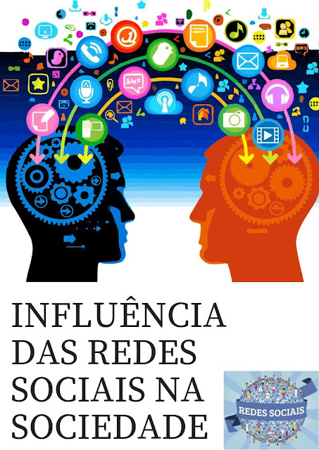 A influência das redes sociais na sociedade. A influência das redes sociais na sociedade.