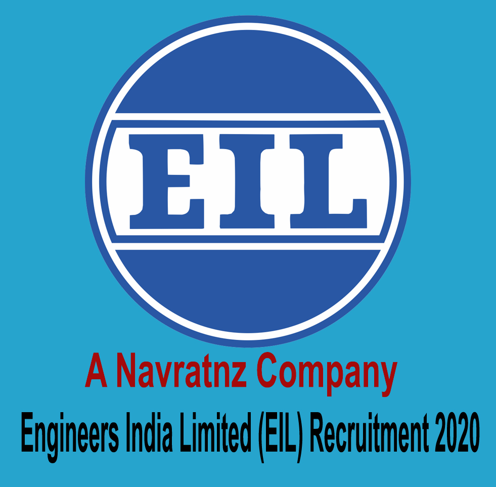 Engineers India Limited (EIL) Recruitment 2020 : 17 Executive Gr ...