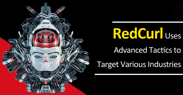 RedCurl Corporate Espionage Hackers Uses Advanced Tactics