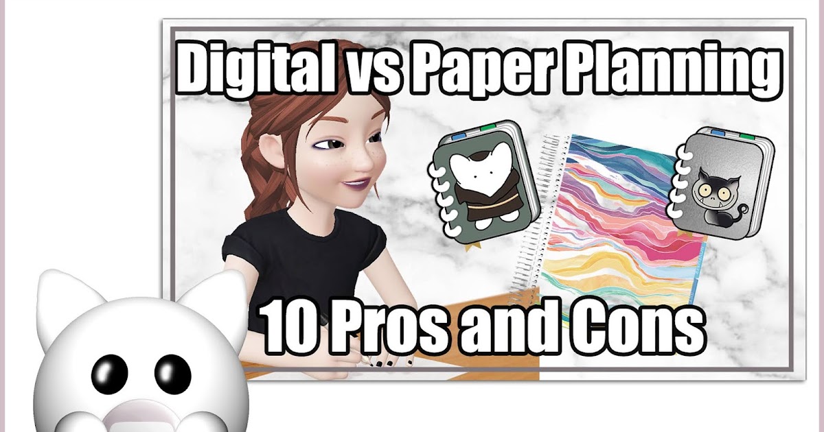Digital vs Paper Planning • 10 Pros and Cons - Eldee Studios