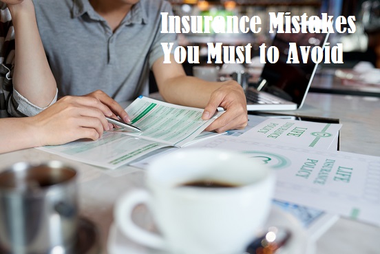 Attention : The Five Basic Insurance Mistakes You Must to Avoid - Make ...