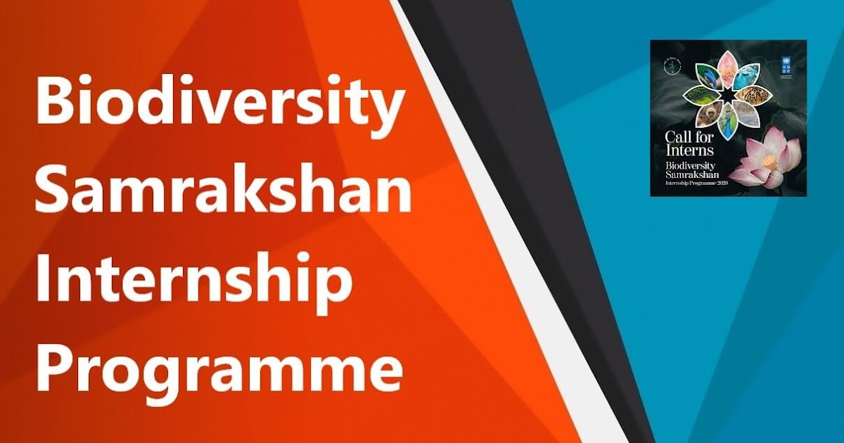 Biodiversity Samrakshan Internship Programme (BSIP) 2021