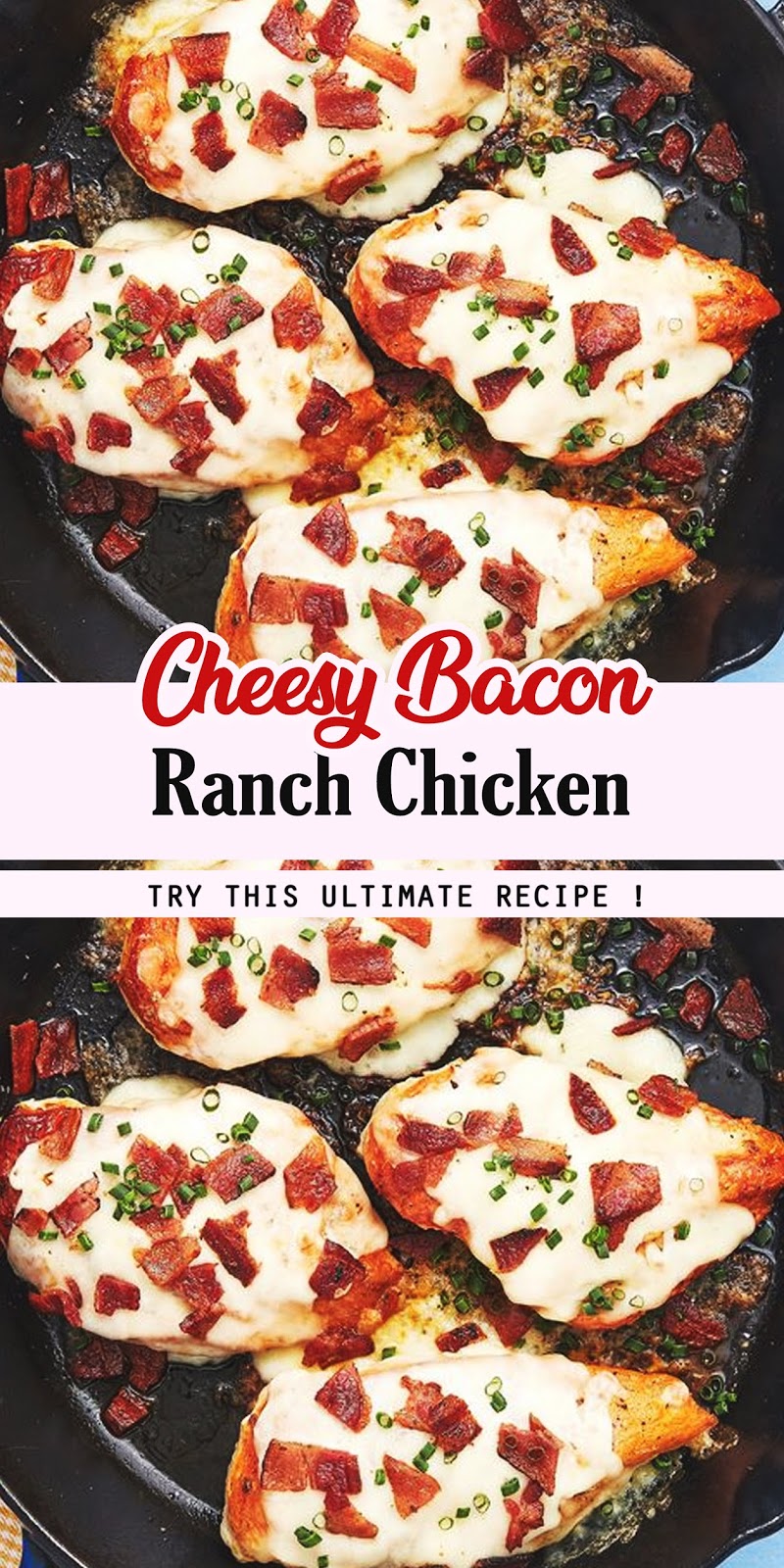 Cheesy Bacon Ranch Chicken - AVA RECIPES