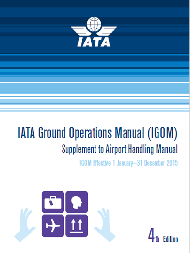 IATA Ground Operations Manual (IGOM) Supplement to Airport Handling ...