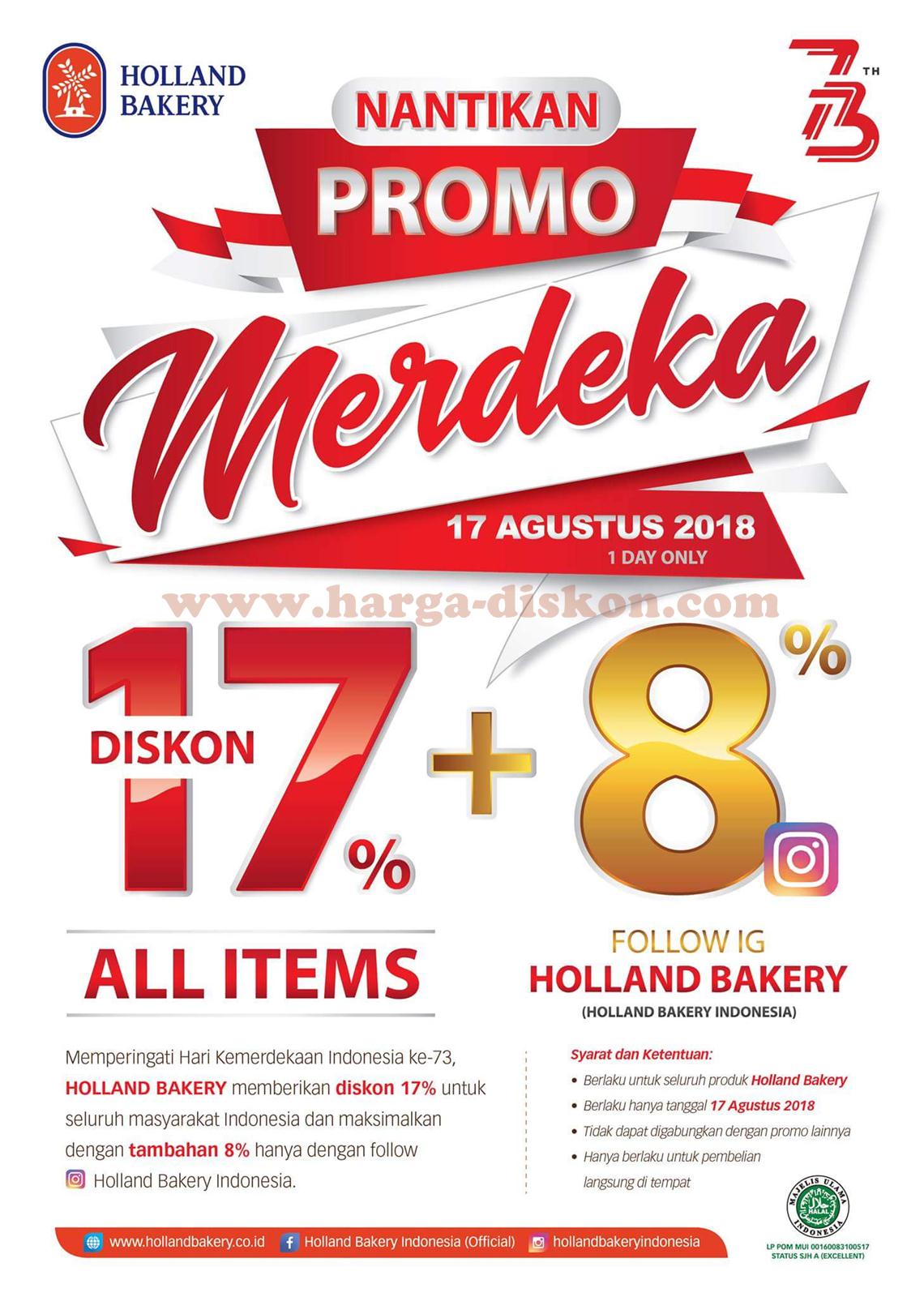Promo HOLLAND Bakery Terbaru Promo Merdeka Diskon 17% + 8% Promo HOLLAND Bakery Terbaru Promo Merdeka Diskon 17% + 8%