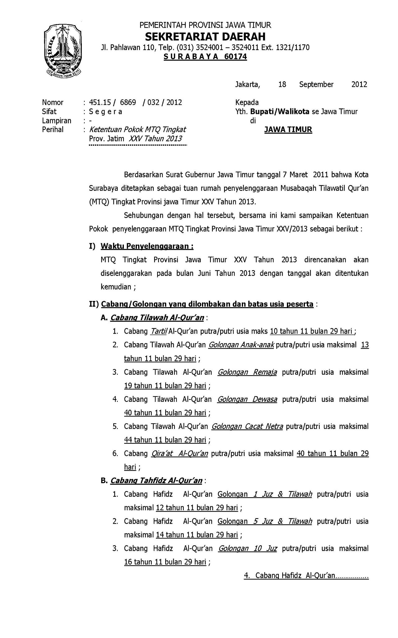 KETENTUAN POKOK MTQ XXV JATIM TAHUN 2013 DI KOTA SURABAYA