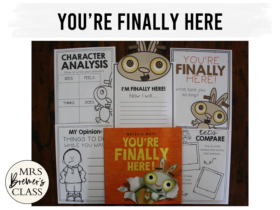 You're Finally Here! | Book Activities and a Craftivity for Back to ...