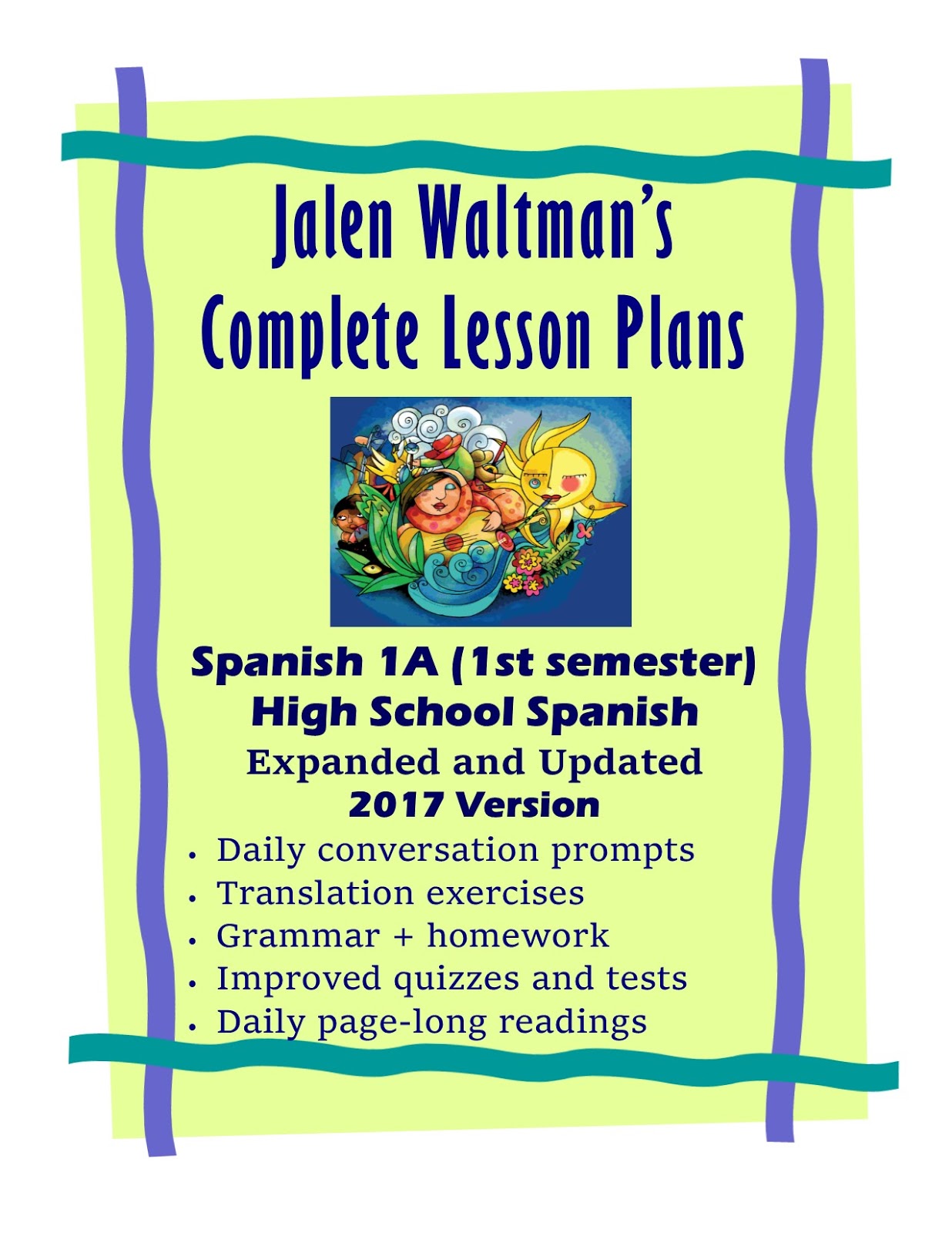 Jalen Waltman's Complete Spanish Lesson Plans: Updated and Expanded ...