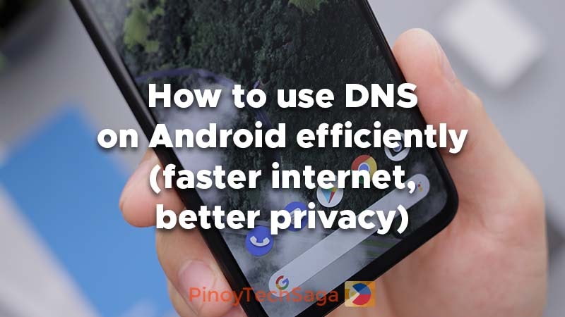 How to Use DNS on Android Efficiently (Faster Internet, Better Privacy ...