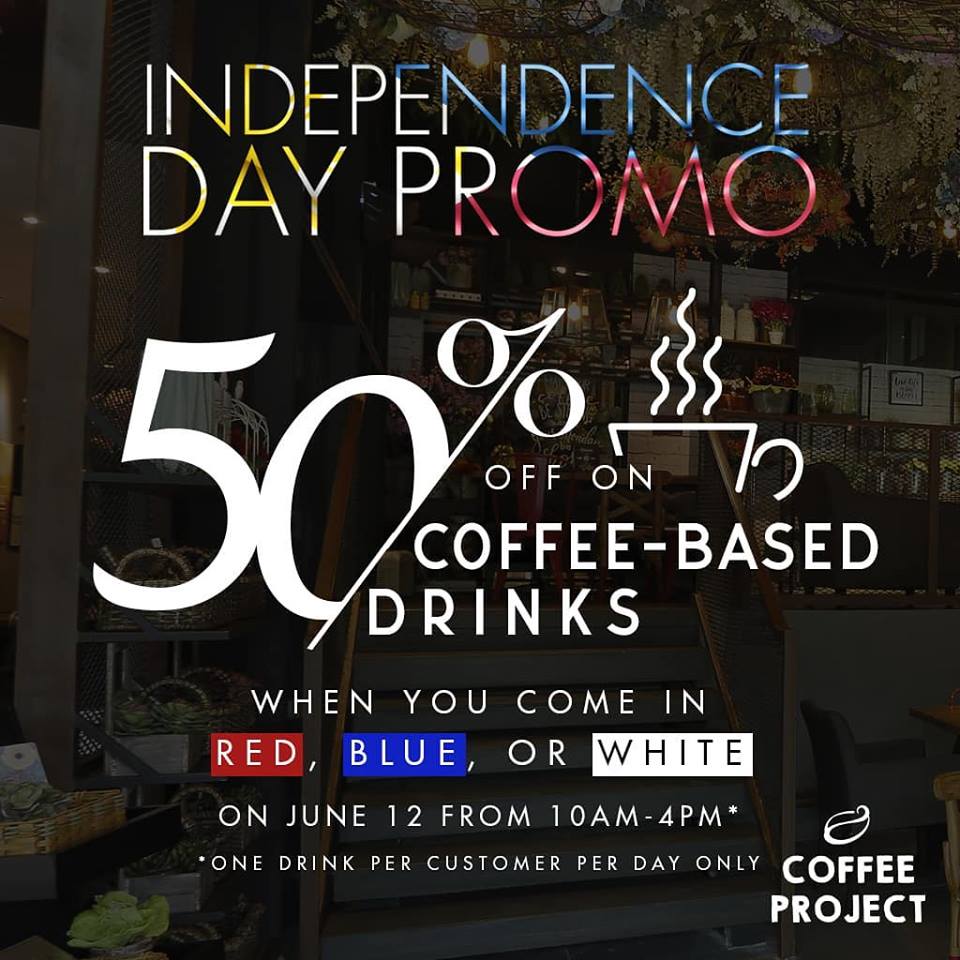 Manila Shopper: Independence Day 2018 Food Promos