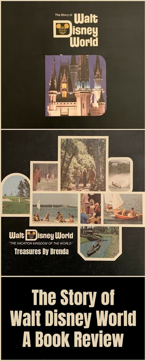 The Story of Walt Disney World Book Review
