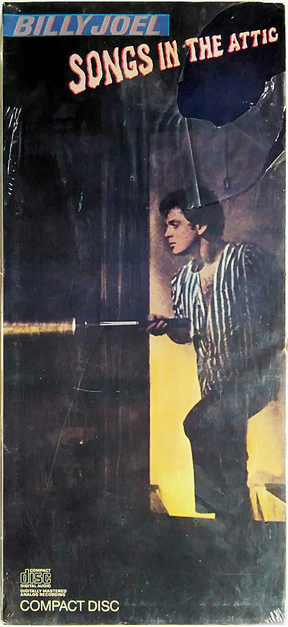 The CD Project: Billy Joel - Songs in the Attic (1981)