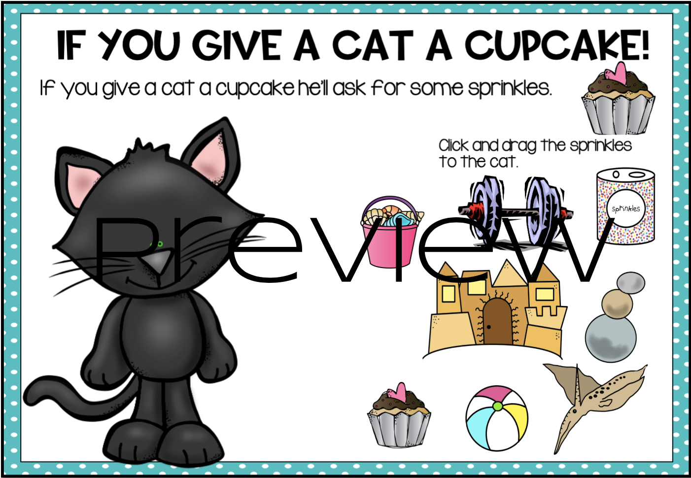 1st Grade Hip Hip Hooray!: If You Give A Cat A Cupcake!