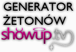 Generator żetonów dla ShowUp.tv!