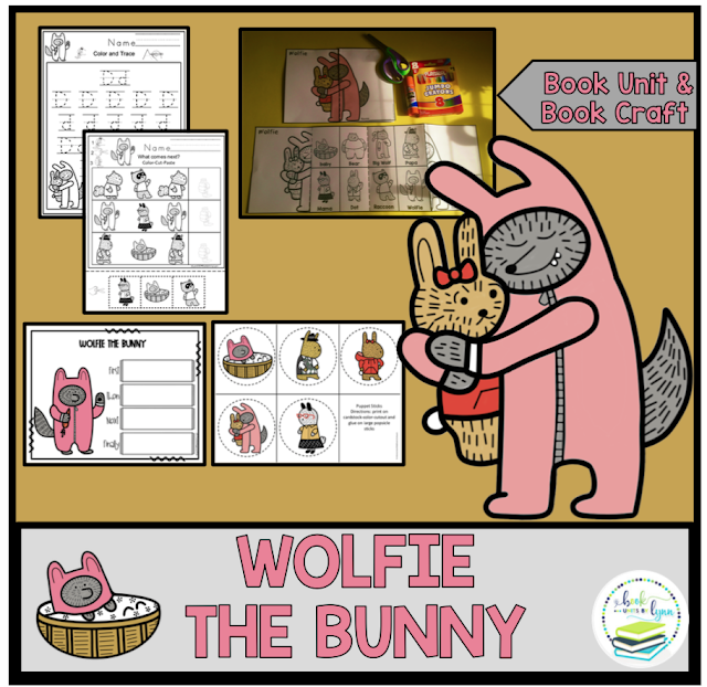 WOLFIE THE BUNNY BOOK UNIT & CRAFT ~ Book Units by Lynn