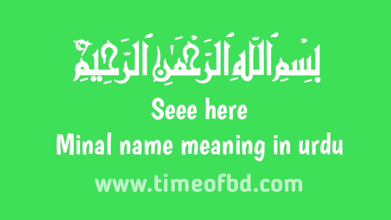 Minal Name Meaning In Urdu minal-name-meaning-in-urdu