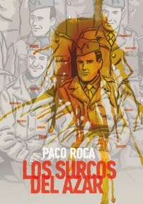 Ones de llibres: Los surcos del azar, de Paco Roba